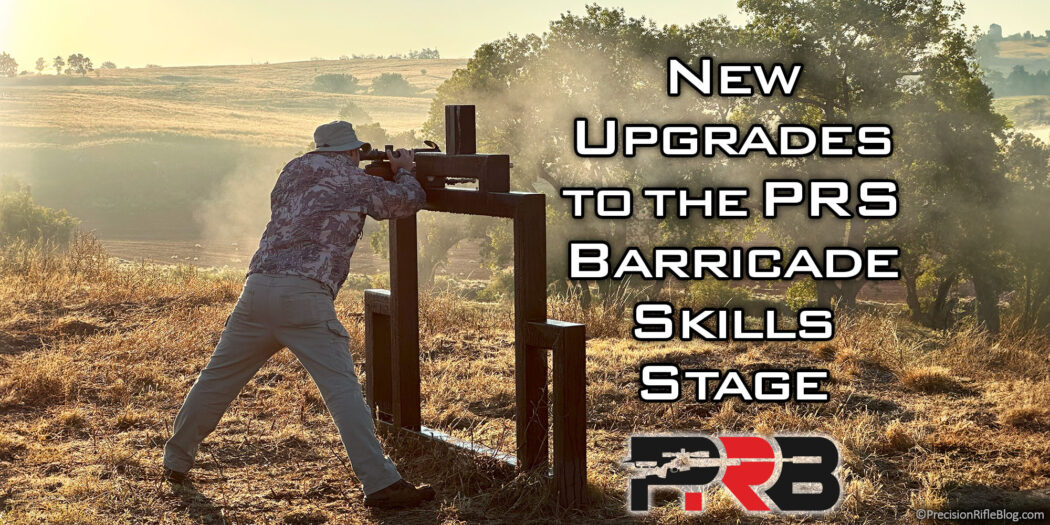 New Upgrades To The PRS Barricade Skills Stage - PrecisionRifleBlog.com