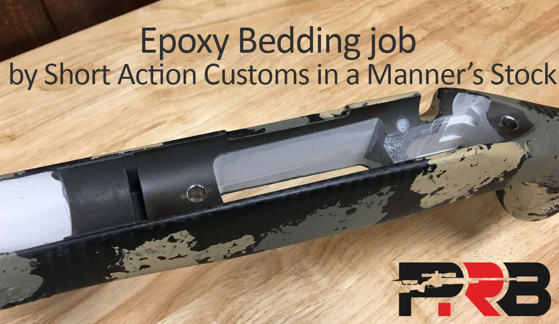 What exactly does “bedding” a rifle mean? And is it necessary ...