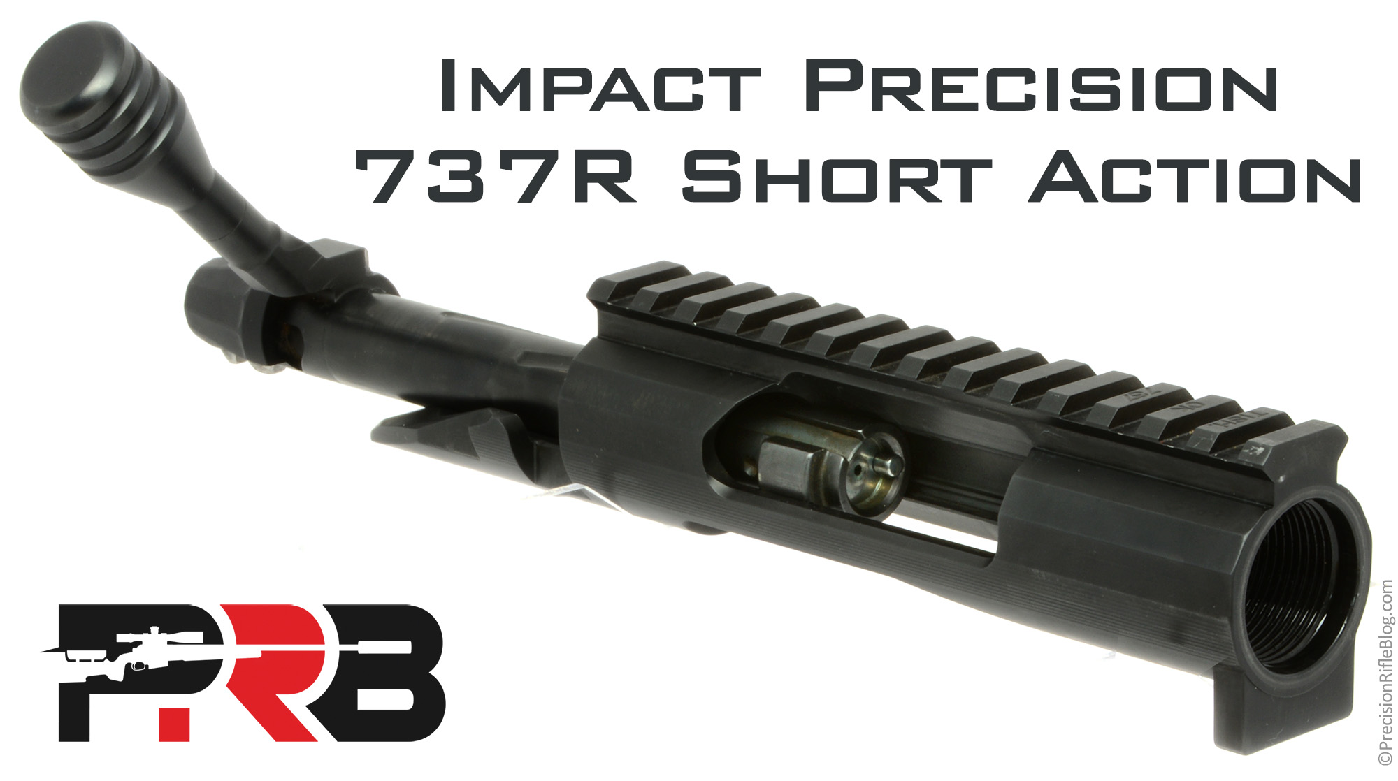 Best Custom Rifle Action: What The Pros Use - PrecisionRifleBlog.com