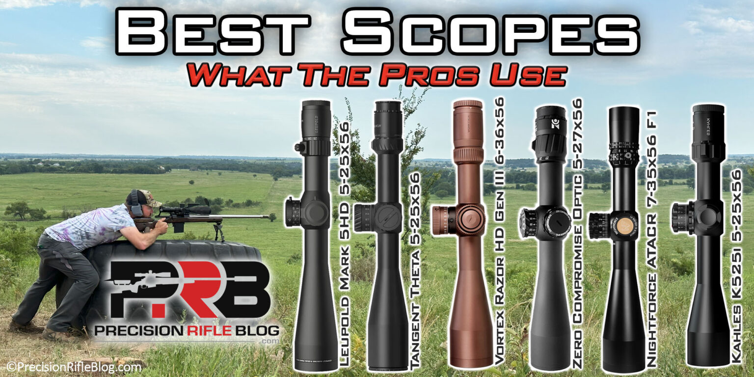 Best Long Range Scope & Reticle: What The Pros Use - PrecisionRifleBlog.com