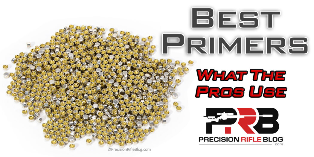 Best Rifle Primer – What The Pros Use - PrecisionRifleBlog.com